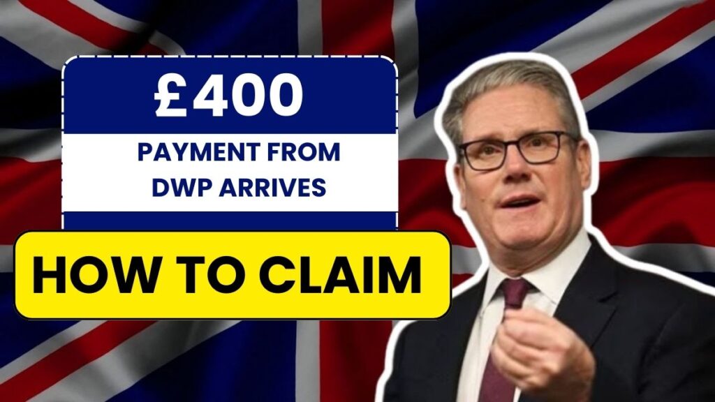 £400 DWP Payment Arrives Early September 2025: How to Claim and ...